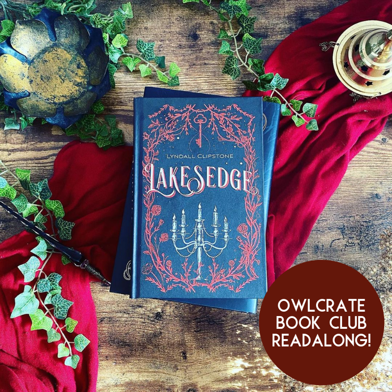 'Lakesedge' Book Club Readalong Day 7! - OwlCrate