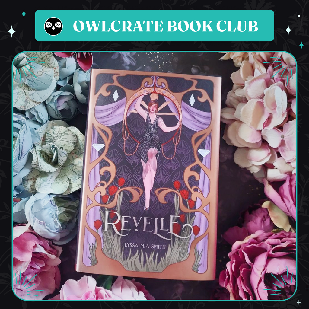 'Revelle' Book Club Readalong Day 5! - OwlCrate