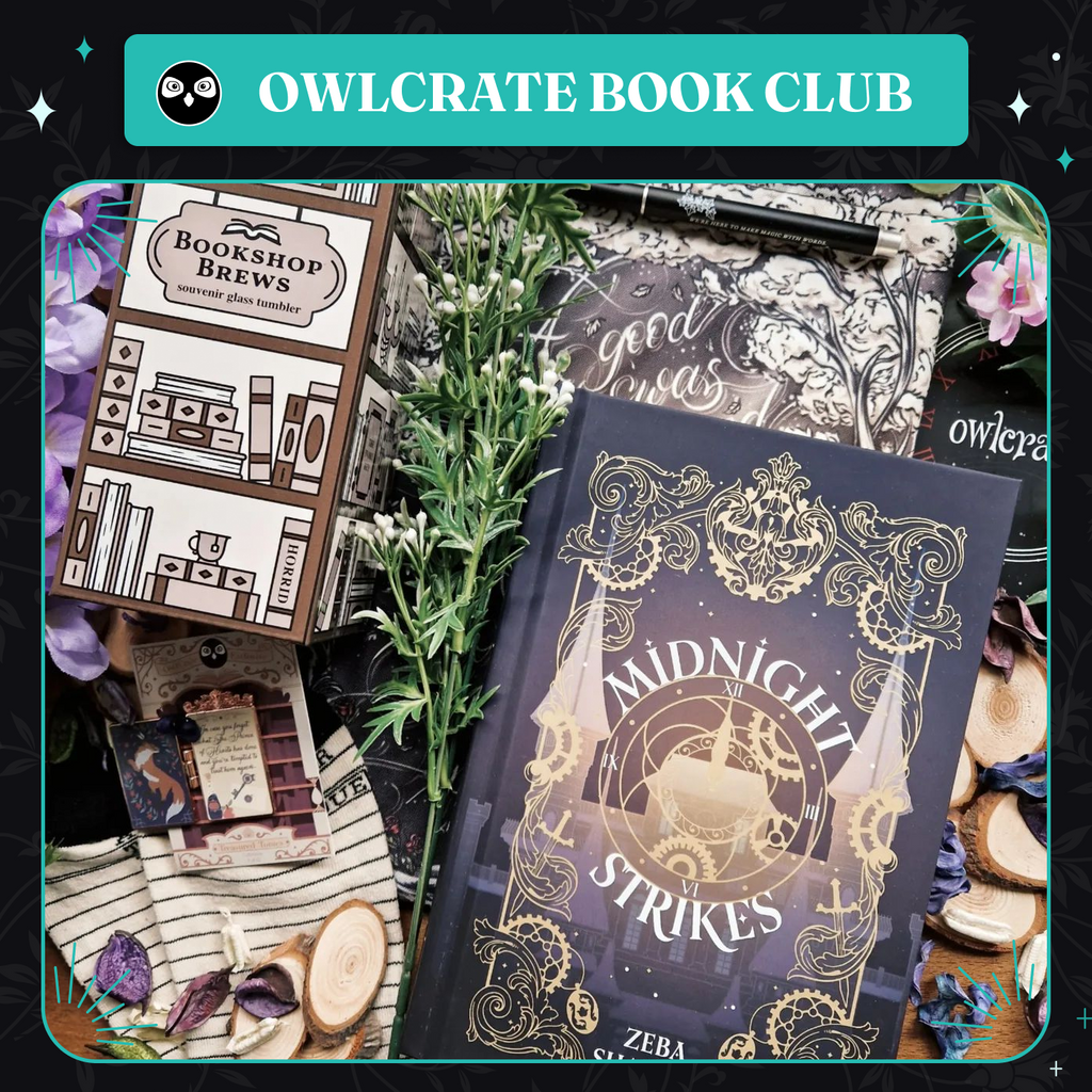 'Midnight Strikes' Book Club Readalong Day 6! - OwlCrate