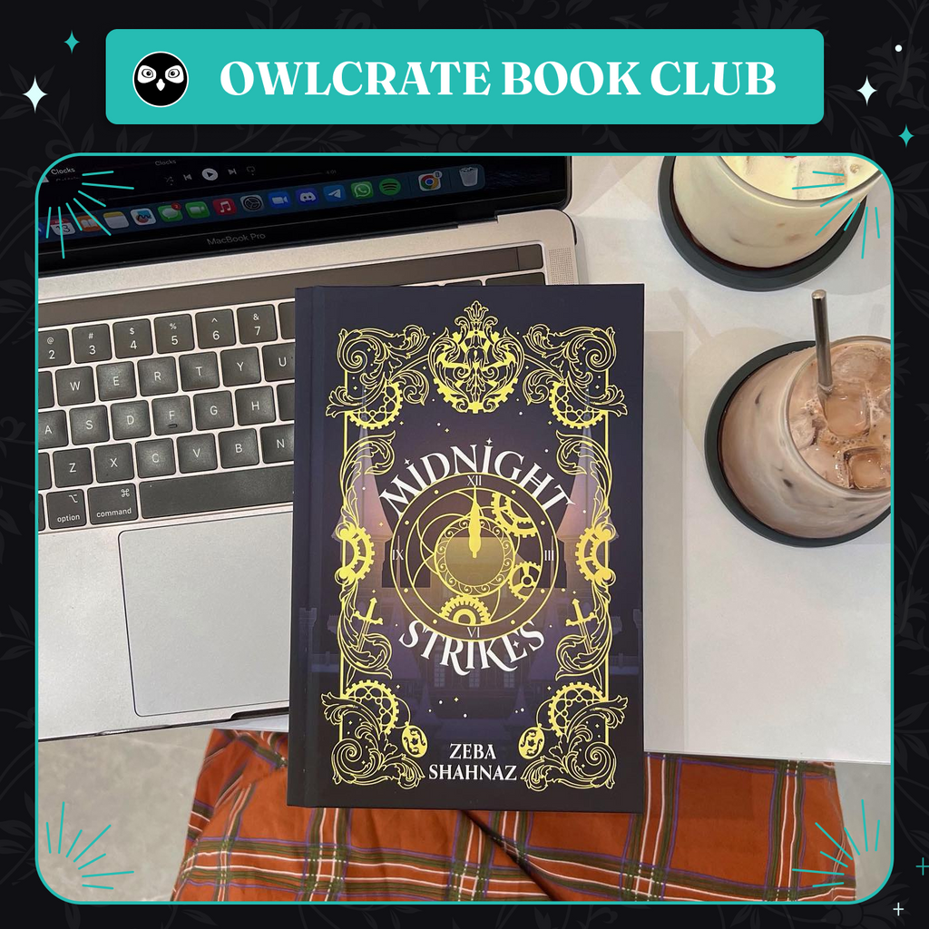 'Midnight Strikes' Book Club Readalong Day 4! - OwlCrate