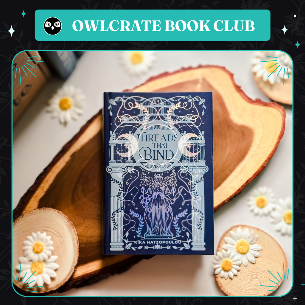 'Threads That Bind' Reading Schedule - OwlCrate