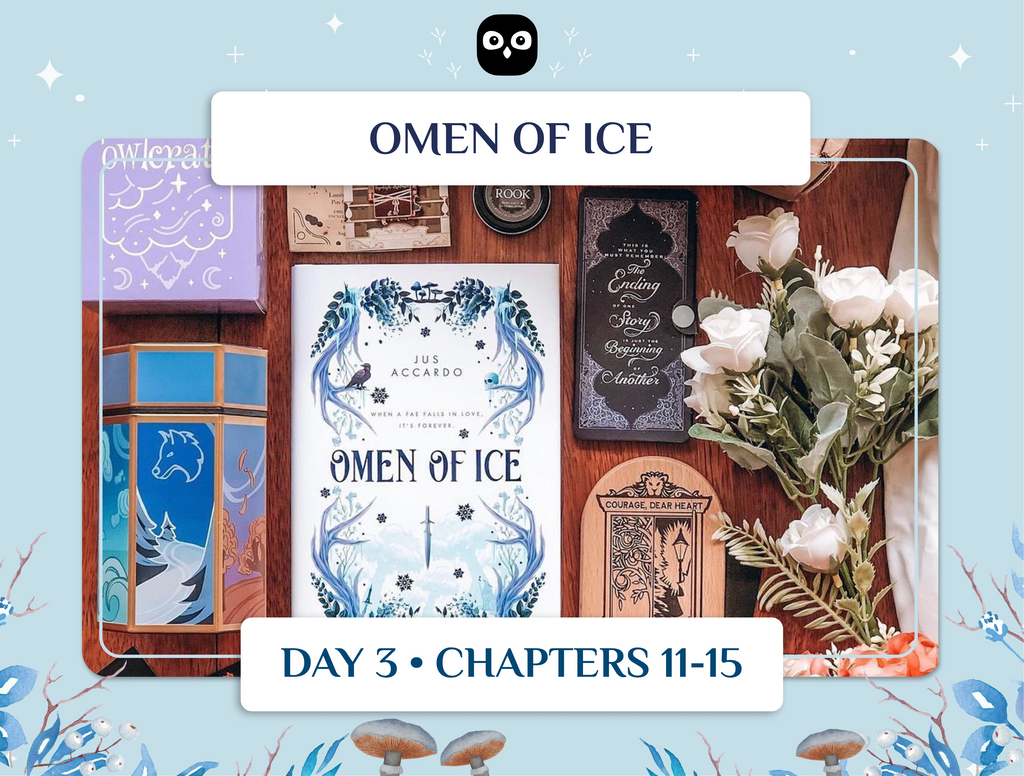 'Omen Of Ice' Book Club Readalong Day 3! - OwlCrate