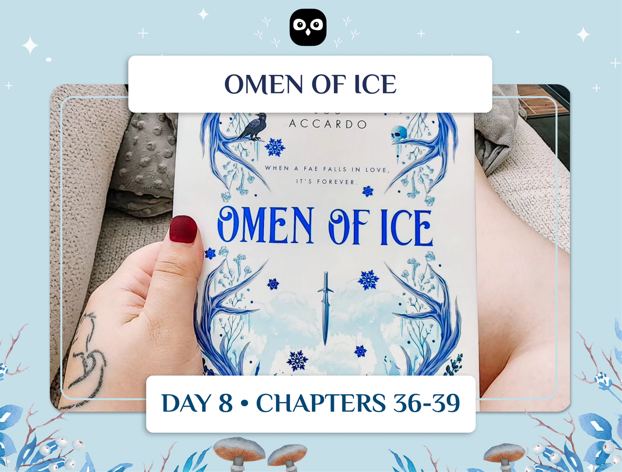 'Omen Of Ice' Book Club Readalong Final Day! - OwlCrate