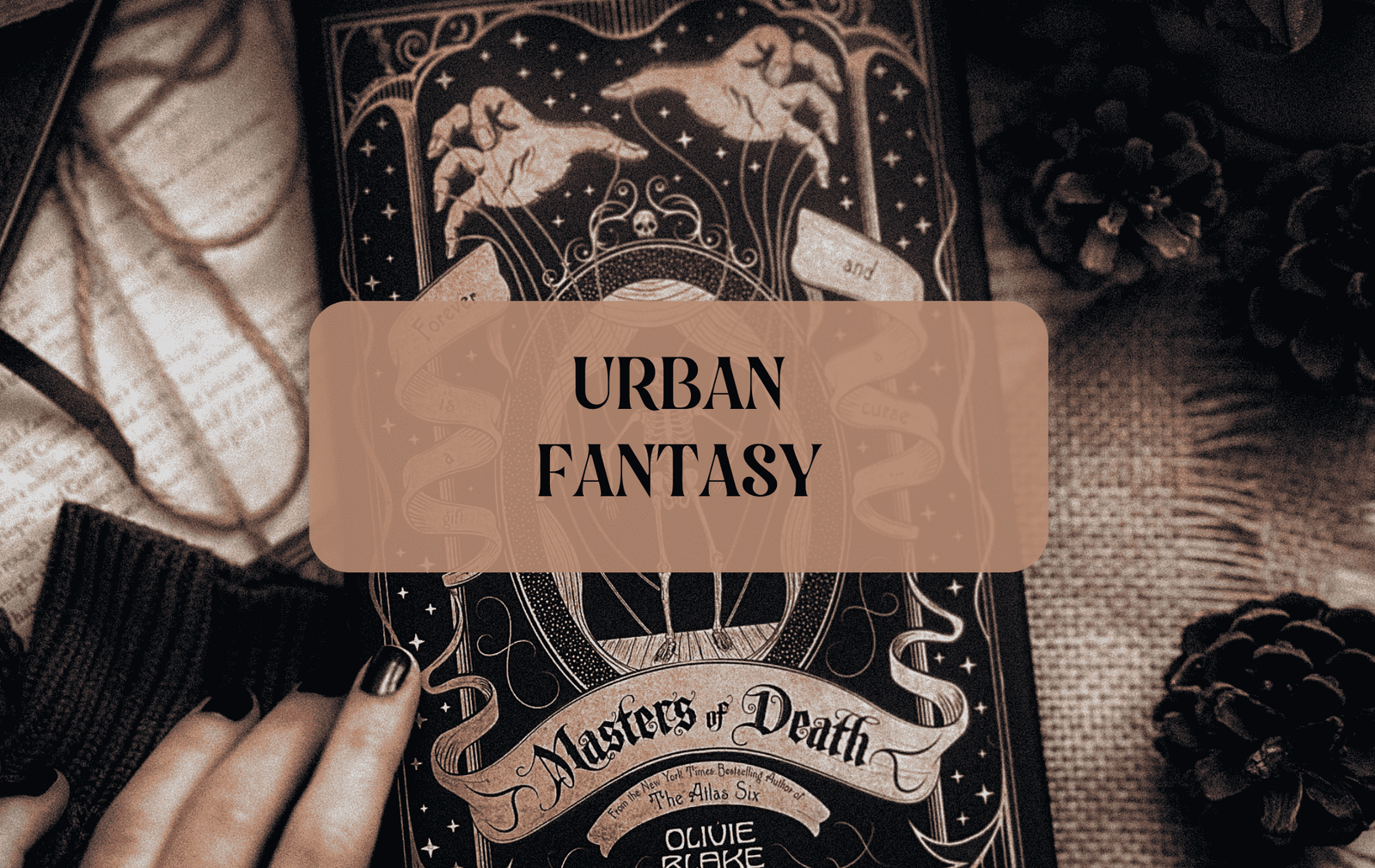 10 Urban Fantasy Books That Inspire Magic In The Mundane – OwlCrate